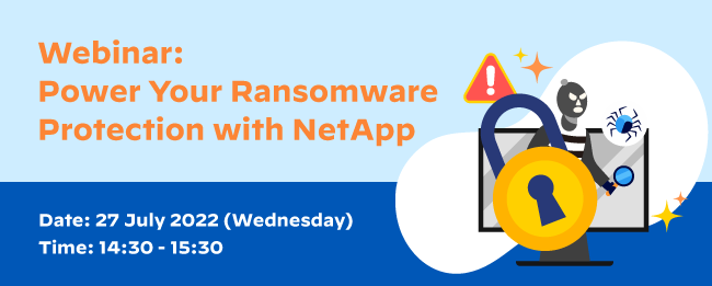 Webinar: Power Your Ransomware Protection with NetApp